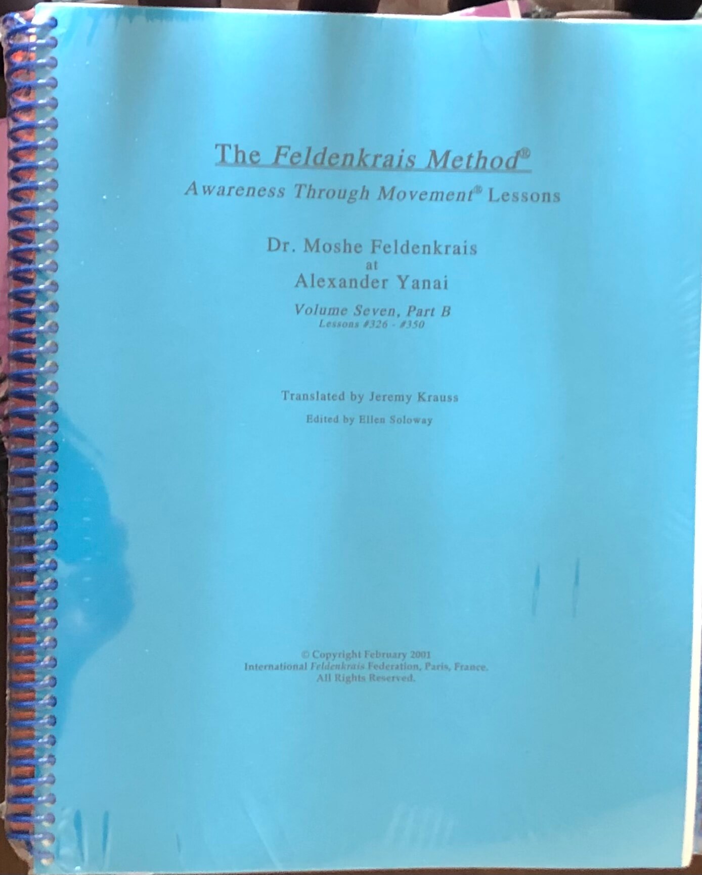 Alexander Yanai - Volume 7 (Lessons 301-350) Printed Transcript ...